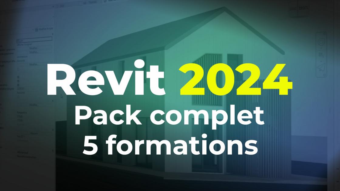 Pack tout Revit 2024 | Elephorm