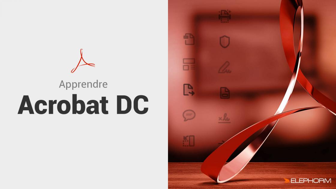 Apprendre Acrobat DC